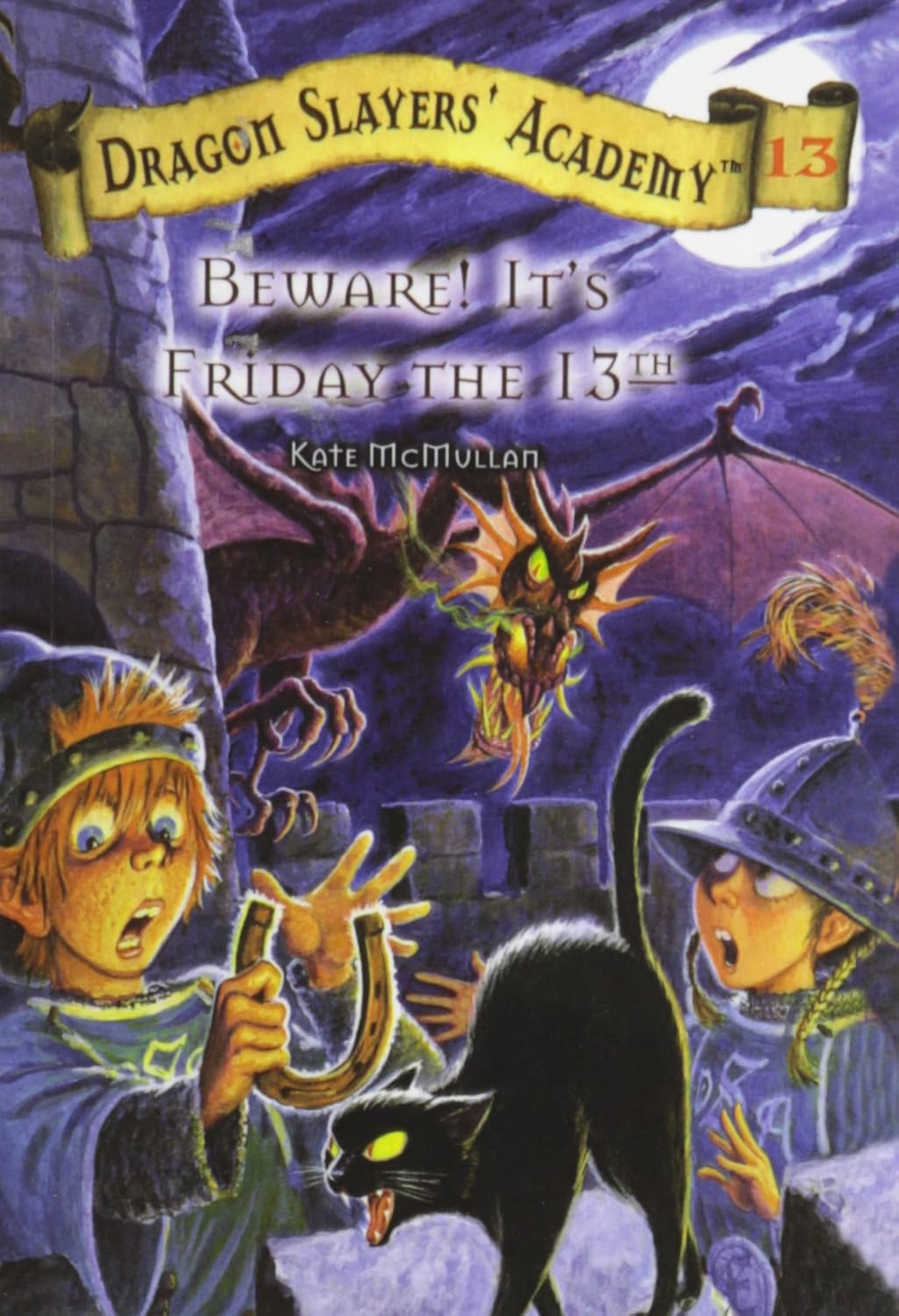 Beware! It's Friday the 13th (Dragon Slayers' Academy (Pb)): Kate ...