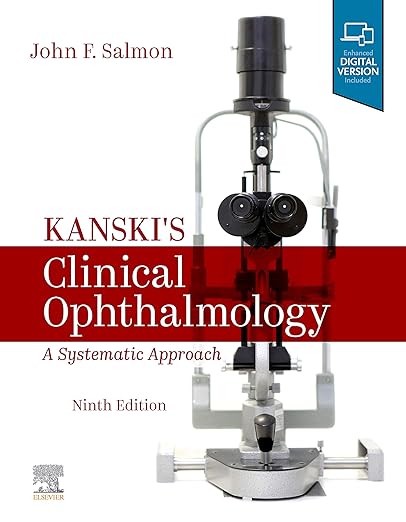 Kanski's Clinical Ophthalmology: A Systematic Approach : Salmon MD FRCS ...