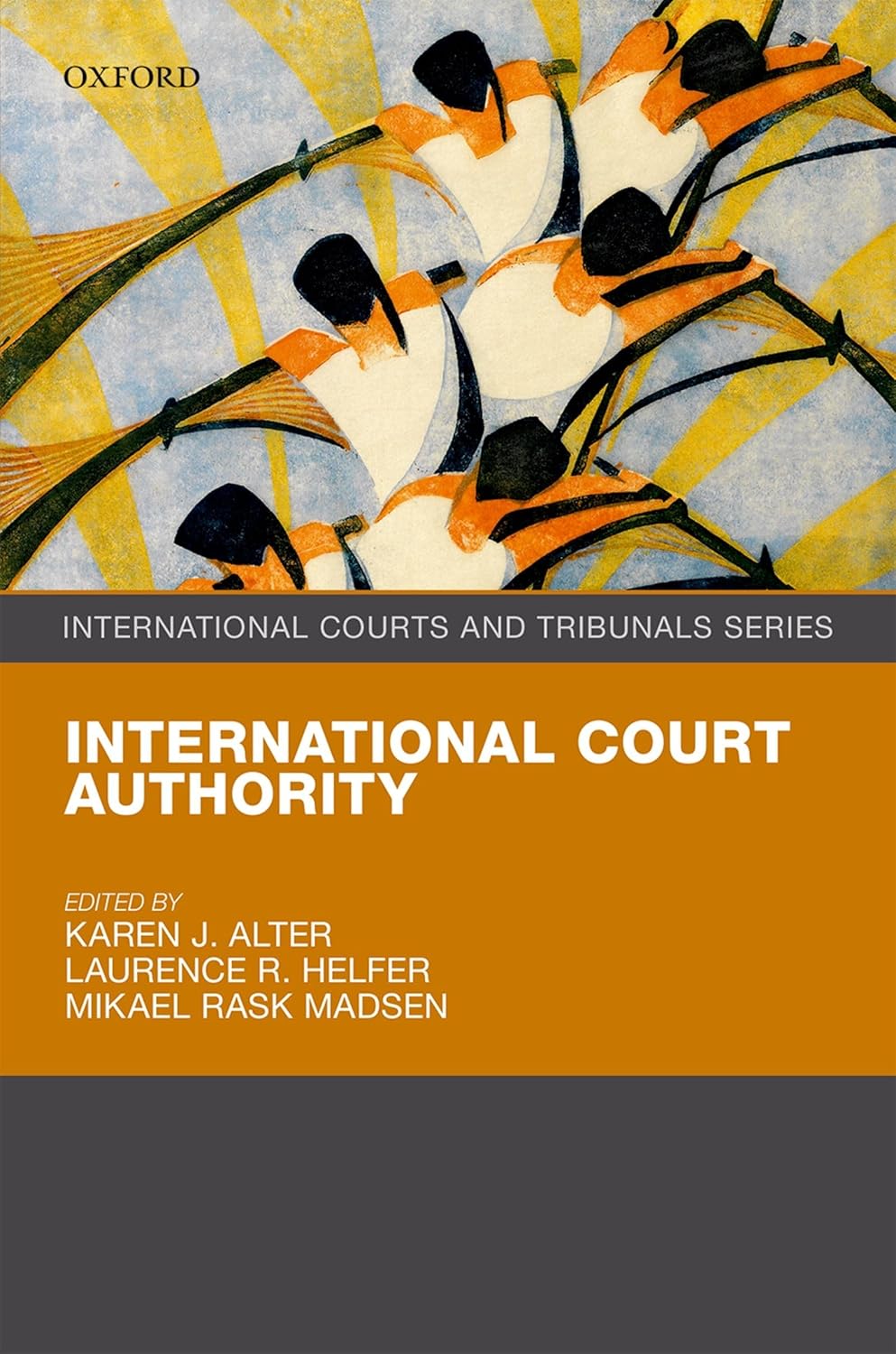 International Court Authority (International Courts and Tribunals ...