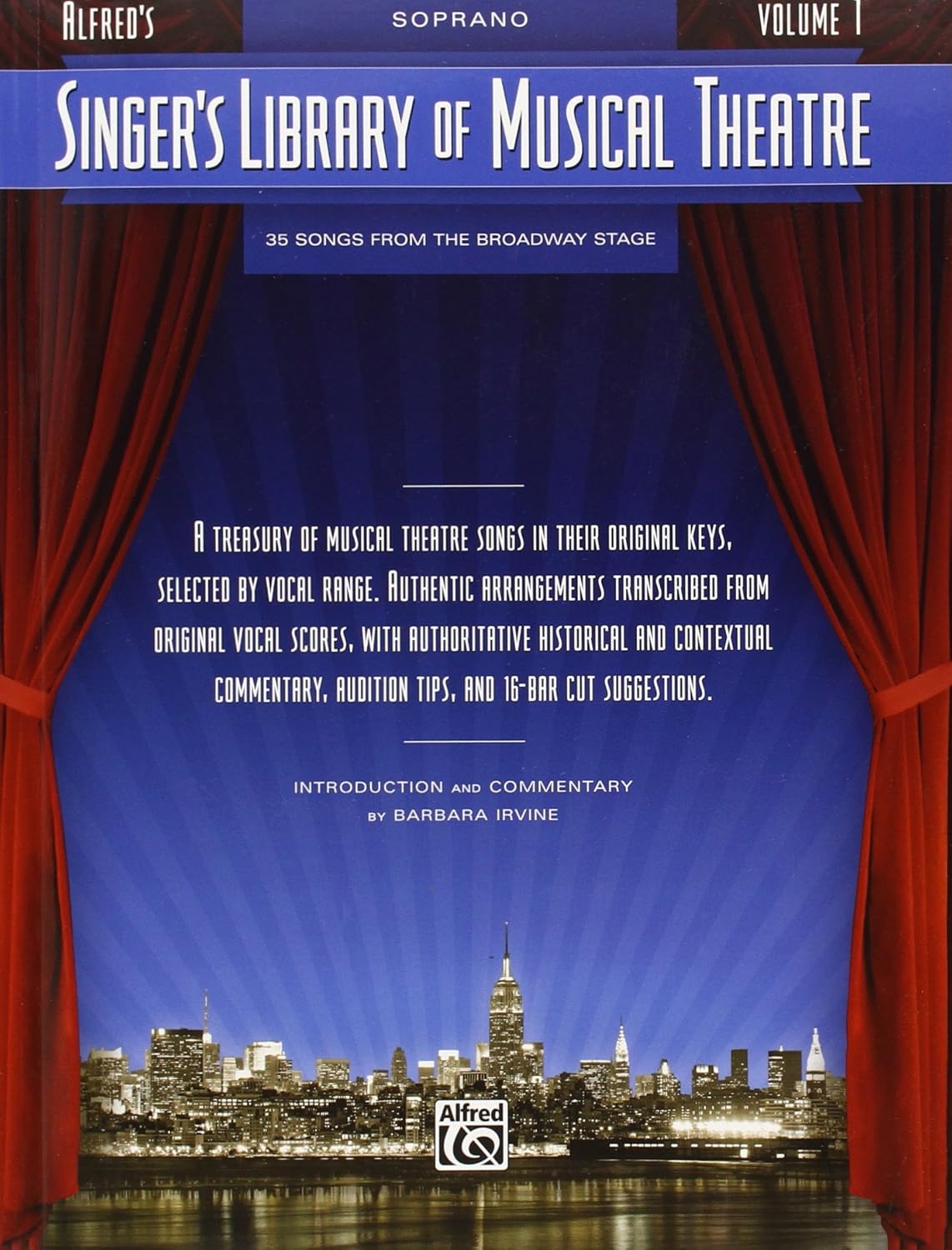 Singer's Library of Musical Theatre, Vol 1: Soprano Voice: Alfred Music ...