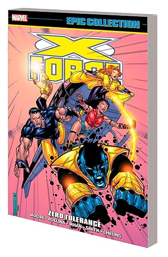 Amazon.com: X-FORCE EPIC COLLECTION: ZERO TOLERANCE: 9781302927110 ...