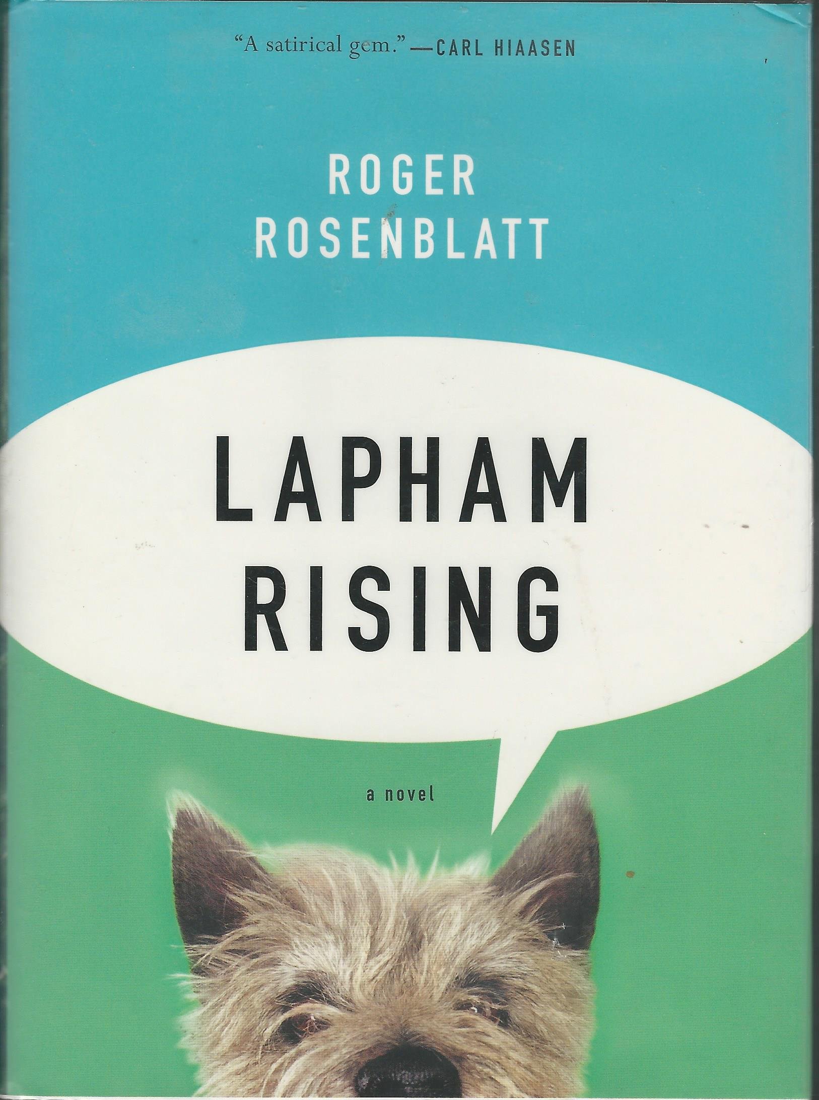 Lapham Rising: A Novel: Rosenblatt, Roger: 9780060833619: Amazon.com: Books