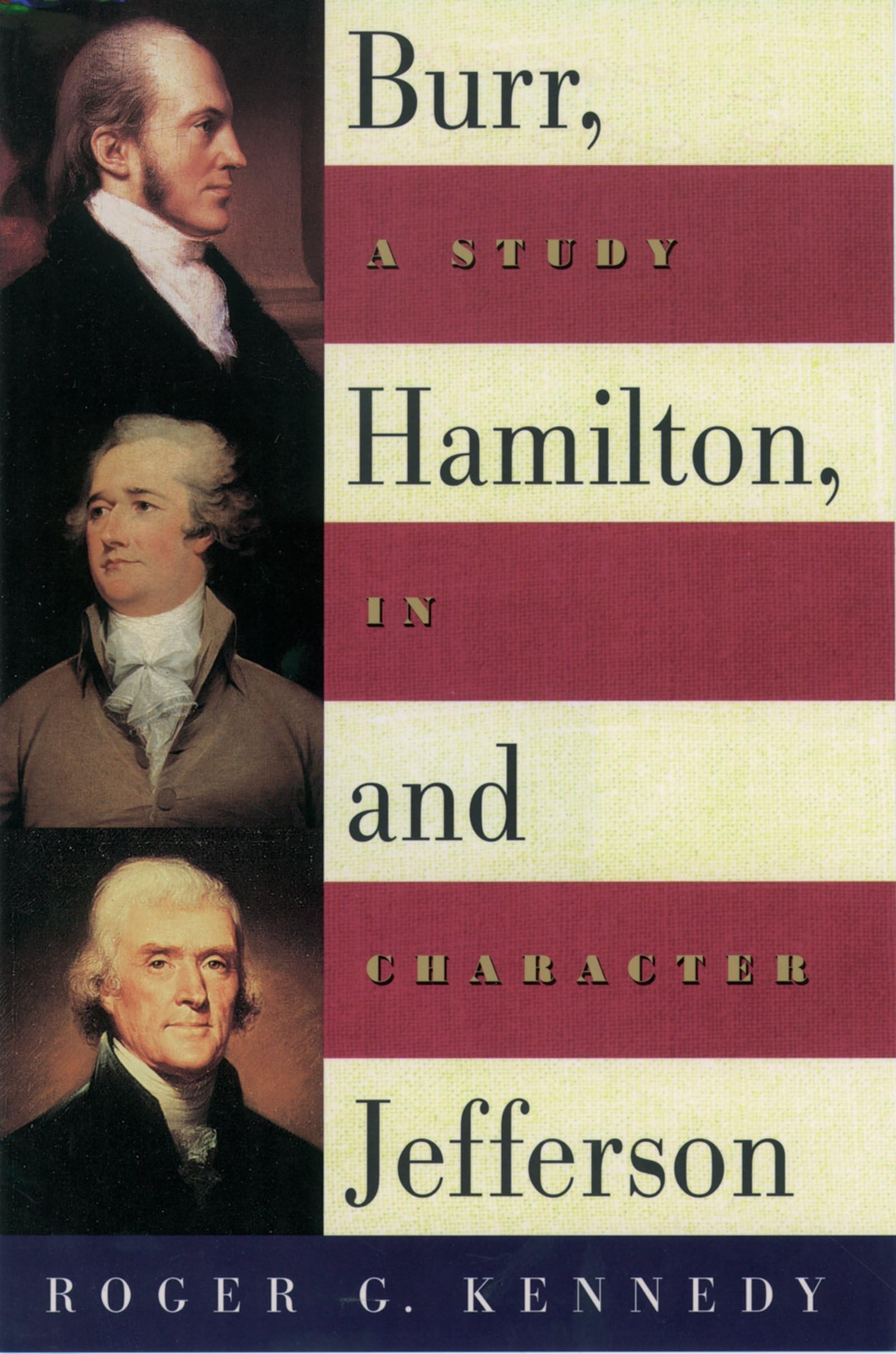 Amazon.com: Burr, Hamilton, and Jefferson: A Study in Character ...