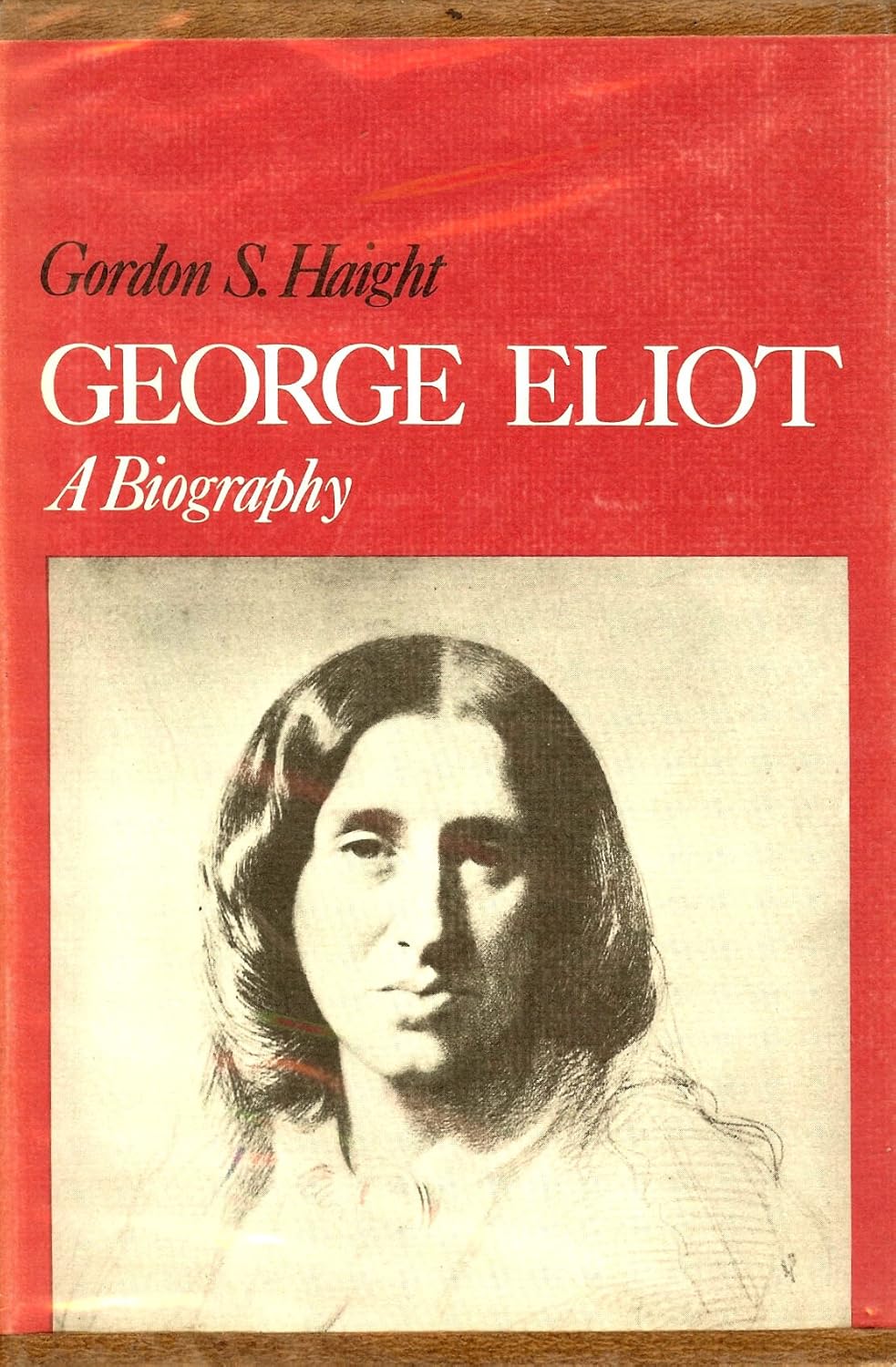 George Eliot: Gordon S. Haight: 9780198116660: Amazon.com: Books