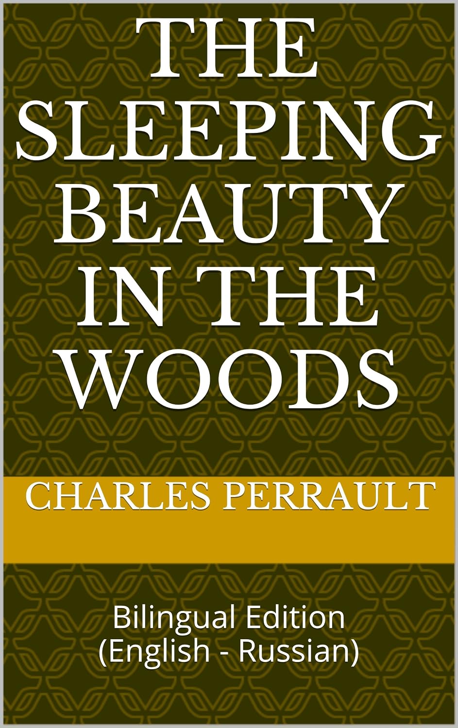 Amazon.com: The sleeping beauty in the woods: Bilingual Edition ...