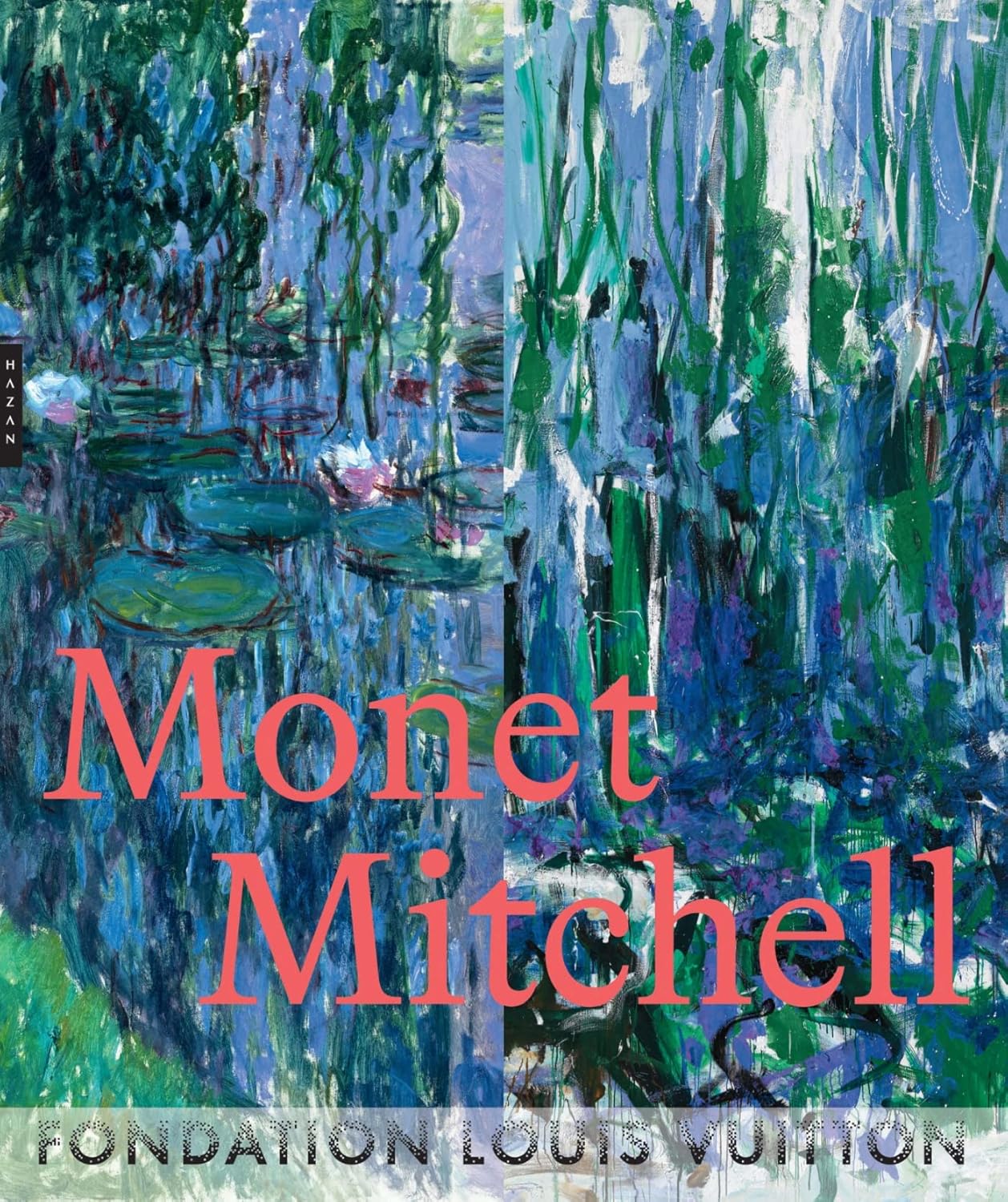 Monet Mitchell - Les couleurs de la lumière: MONET MITCHELL -FONDATION LOUIS VUITTON: Collectif ...