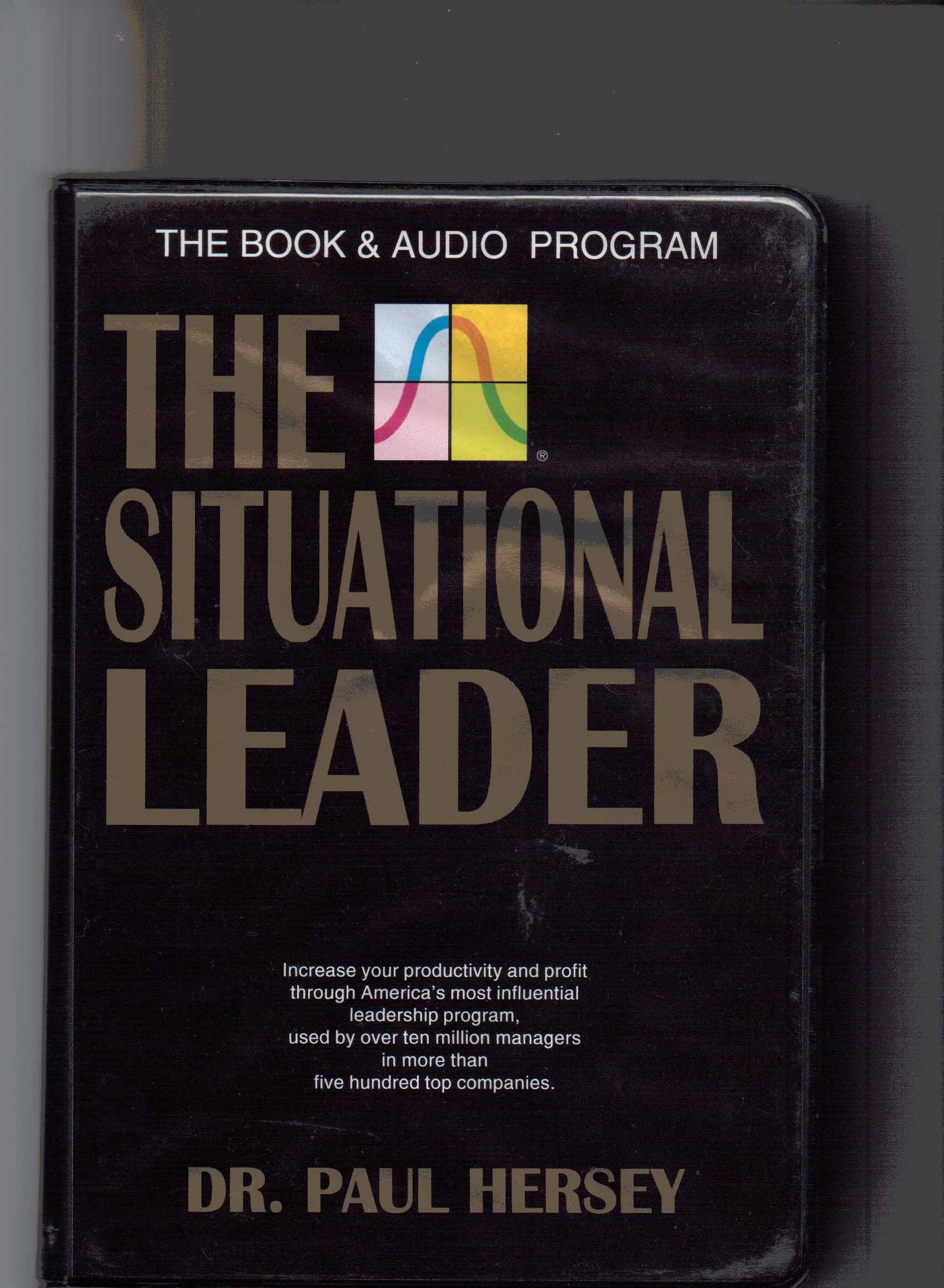 The Situational Leader: Amazon.co.uk: Hersey, Paul: Books