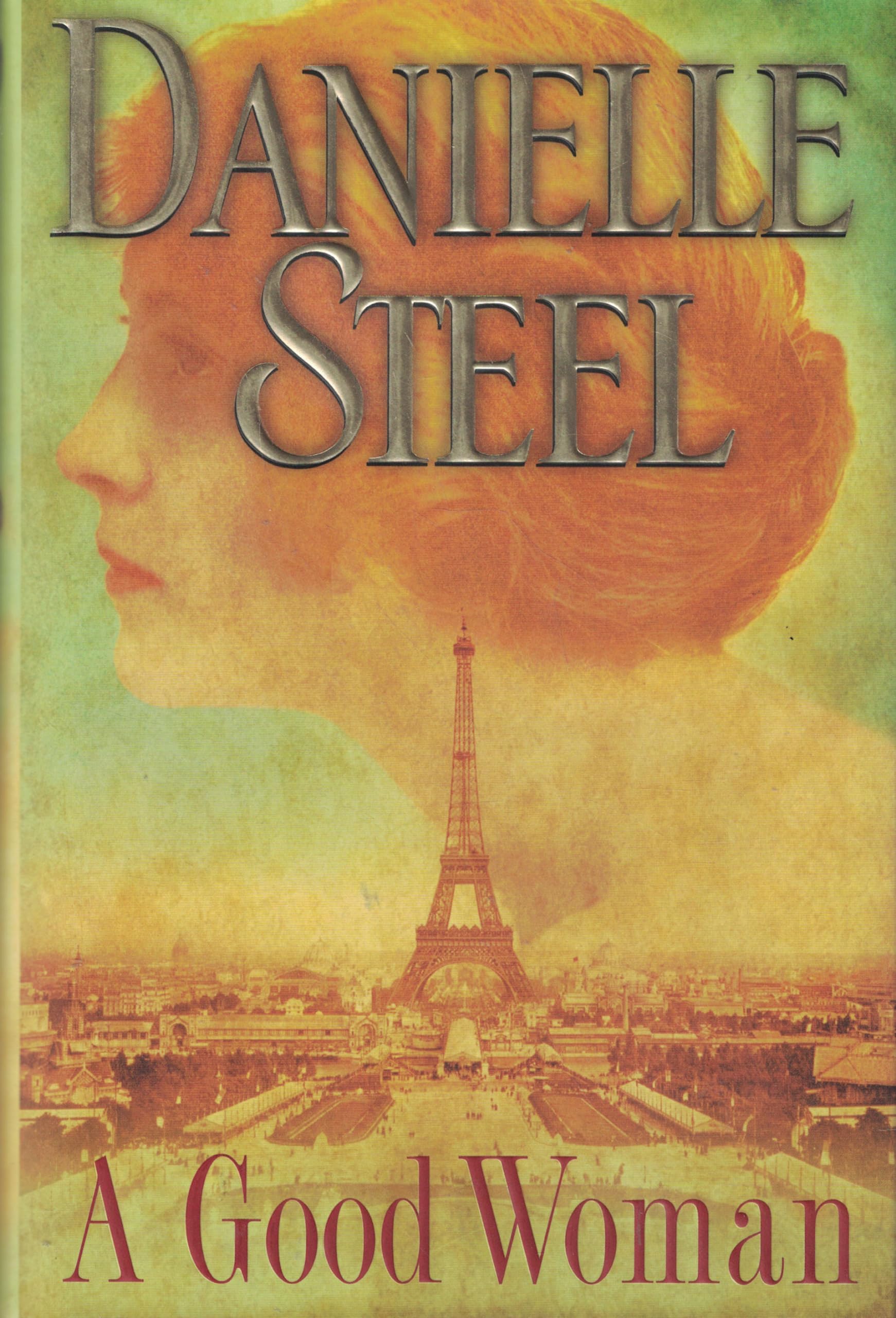 A Good Woman: Steel, Danielle: 9780385340267: Amazon.com: Books