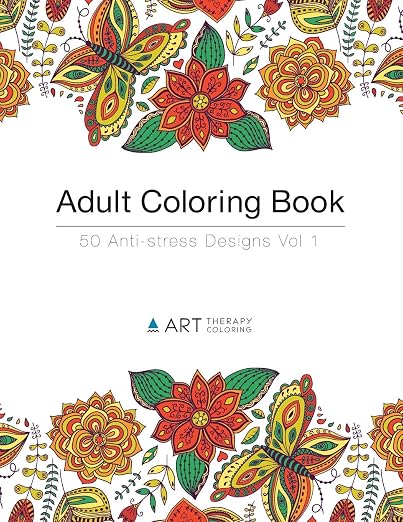 Adult Coloring Book: 50 Anti-stress Designs: Art Therapy Coloring ...