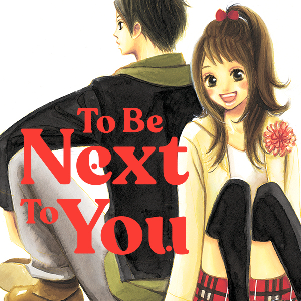 Amazon.com: To Be Next to You Vol. 2 eBook : Namba, Atsuko, Namba ...