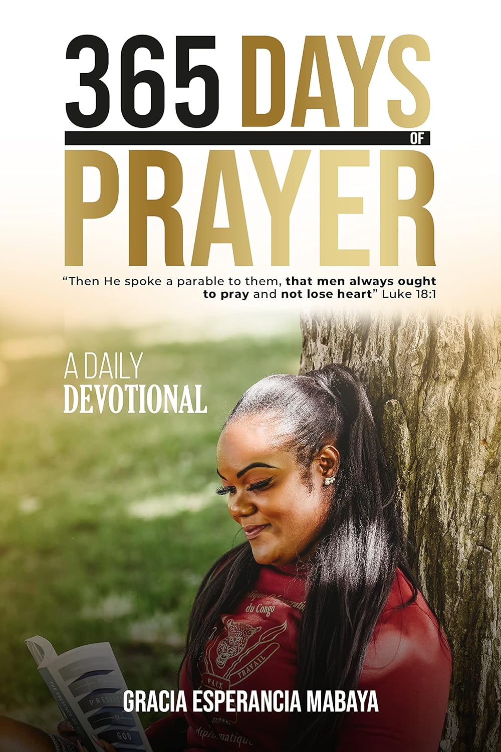 365 Days of Prayer: A Daily Devotional - Kindle edition by Mabaya ...