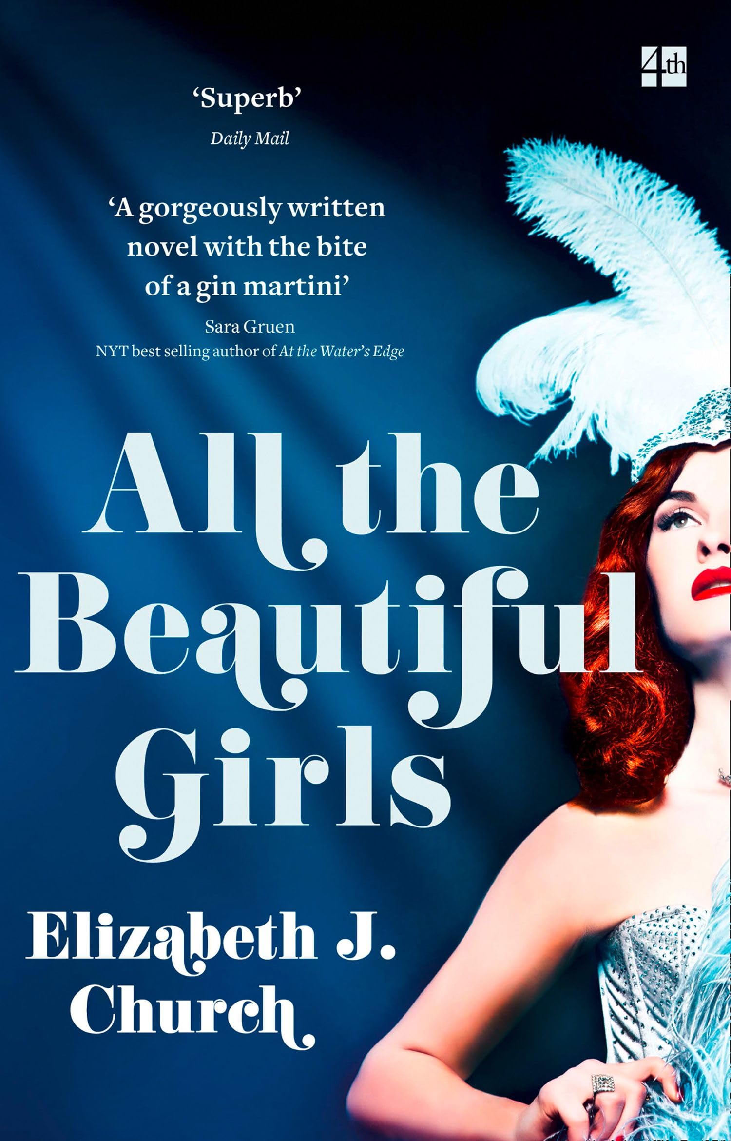All the Beautiful Girls: An uplifting story of freedom, love and ...