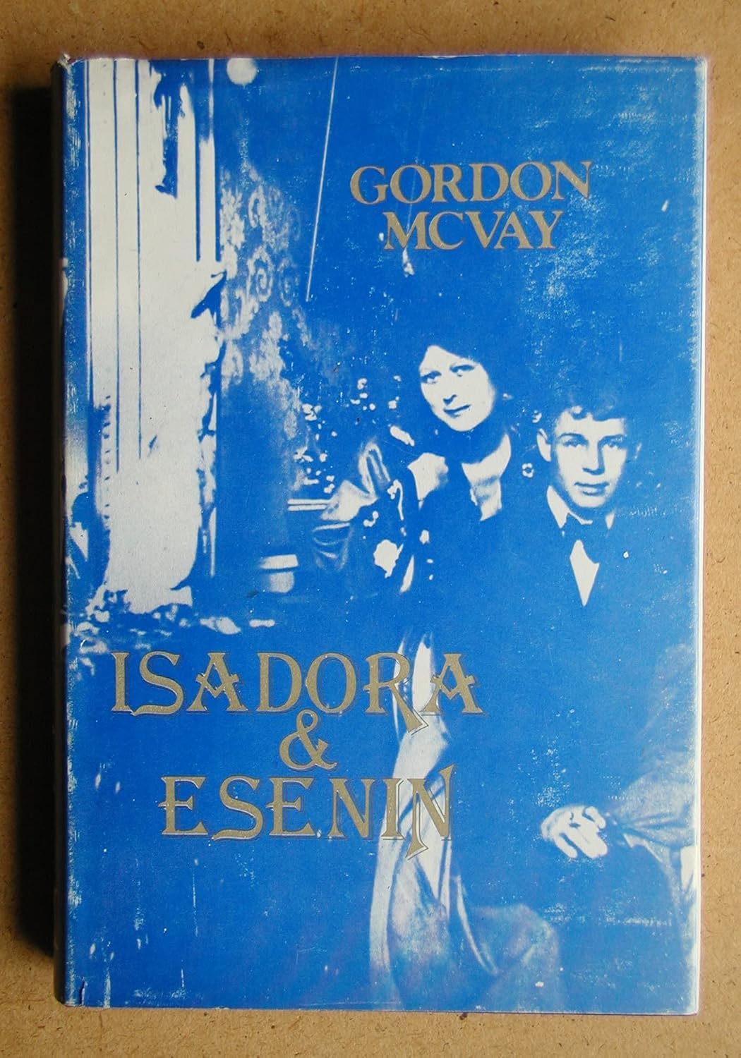 ISADORA AND ESENIN: Gordon McVay: 9780333281772: Amazon.com: Books