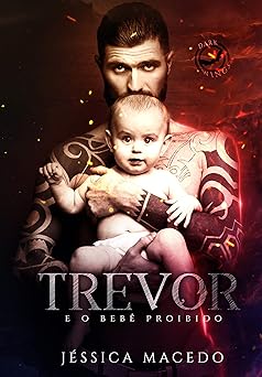 Amazon.com.br eBooks Kindle: Trevor: e o bebê proibido (Dark Wings Livro 1), Macedo, Jéssica