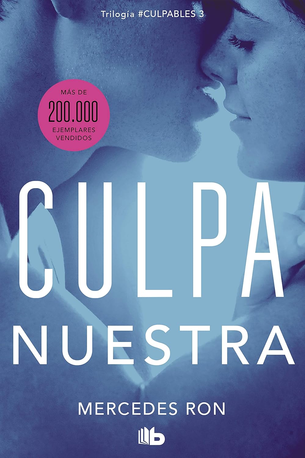 Amazon.com: Culpa nuestra / Our Fault (CULPABLES): 9788413142036: Ron ...