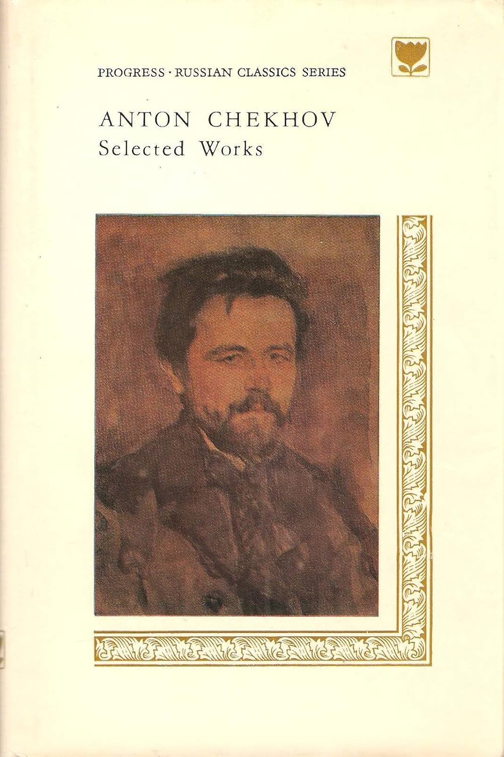 Selected Works: Anton Chekhov: 9785735000464: Amazon.com: Books