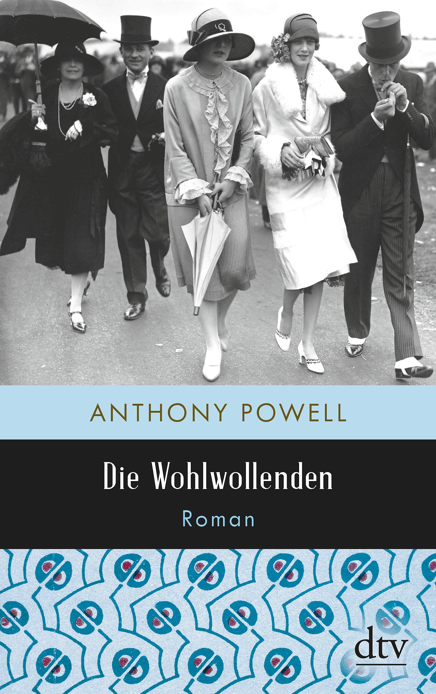 Die Wohlwollenden: Roman : Powell, Anthony, Feldmann, Heinz: Amazon.de ...