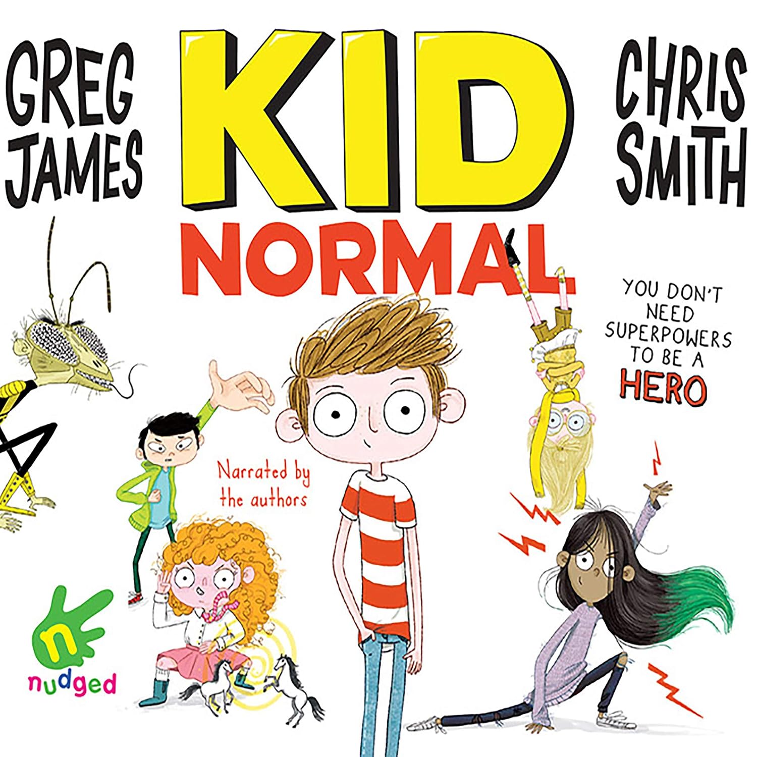Amazon.com: Kid Normal: 9781510089846: Greg James, Chris Smith: Books