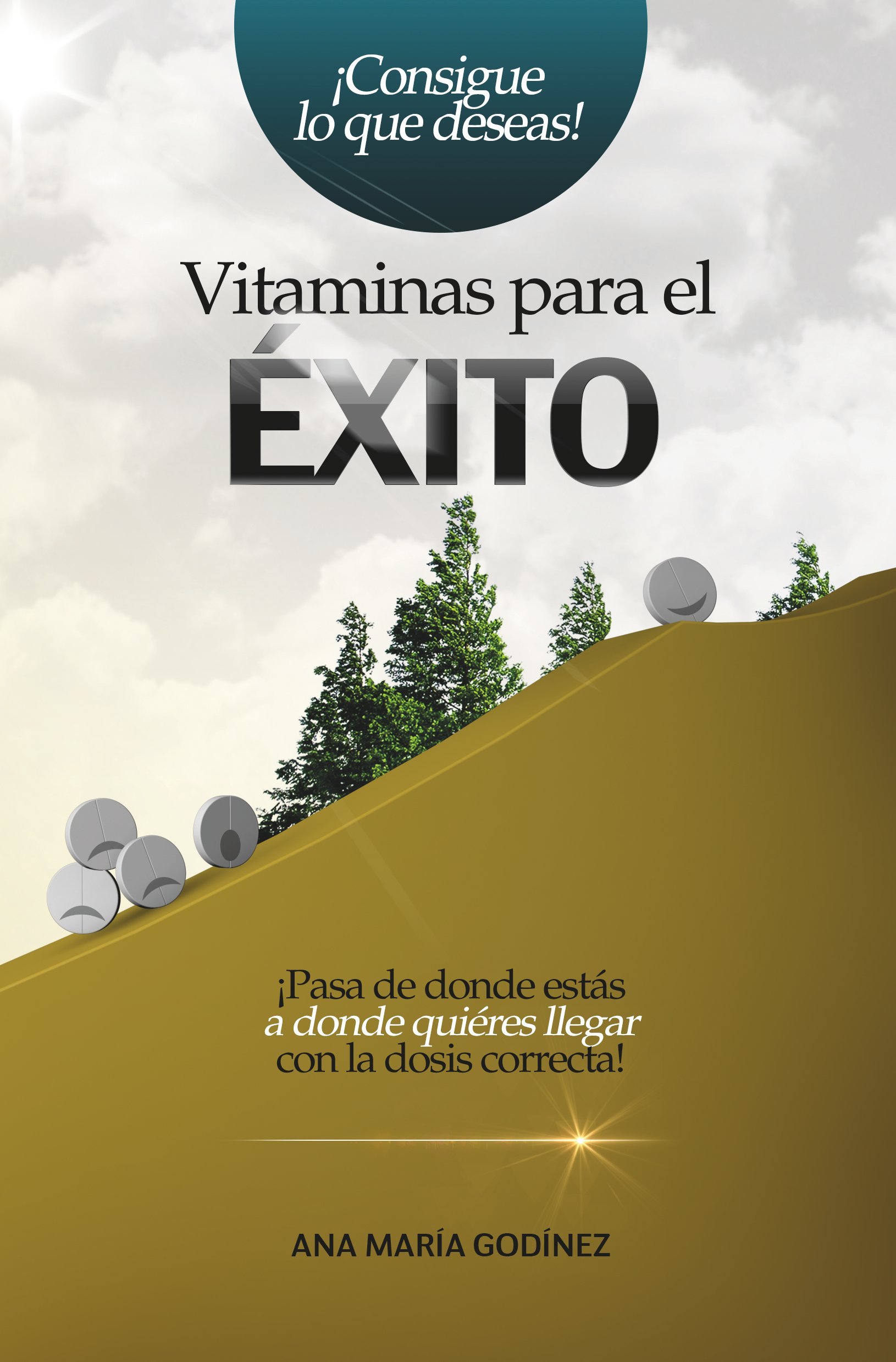Exito Vitaminas Para El Exito El Libro Preferido Para Desarrollo ...