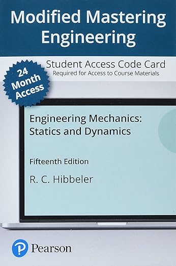 Engineering Mechanics: Statics & Dynamics - Modified Mastering Engineering with Pearson eText ...