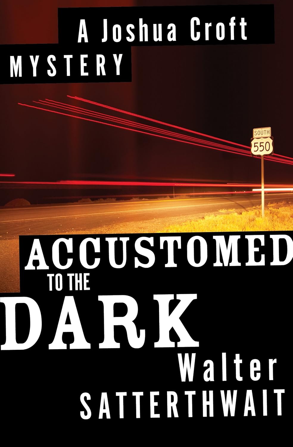 Accustomed to the Dark (The Joshua Croft Mysteries) - Kindle edition by ...