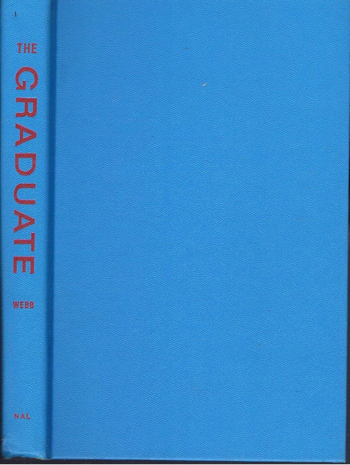 The Graduate (Book Club Edition): Charles Webb: Amazon.com: Books