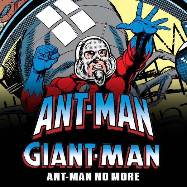 Ant-Man/Giant-Man Epic Collection: Ant-Man No More (English Edition ...