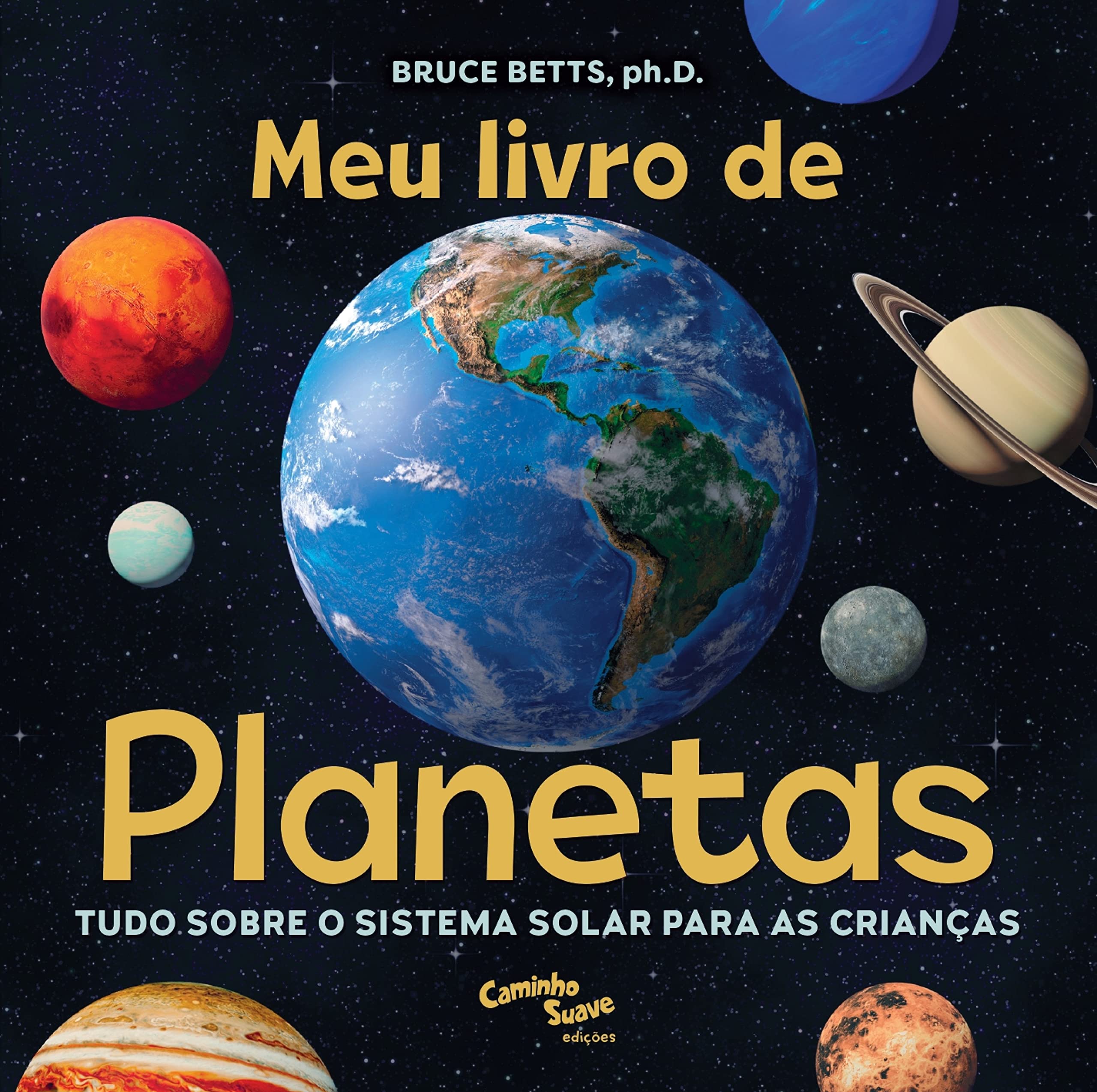 Meu livro de planetas: Tudo sobre o Sistema Solar para crianças ...