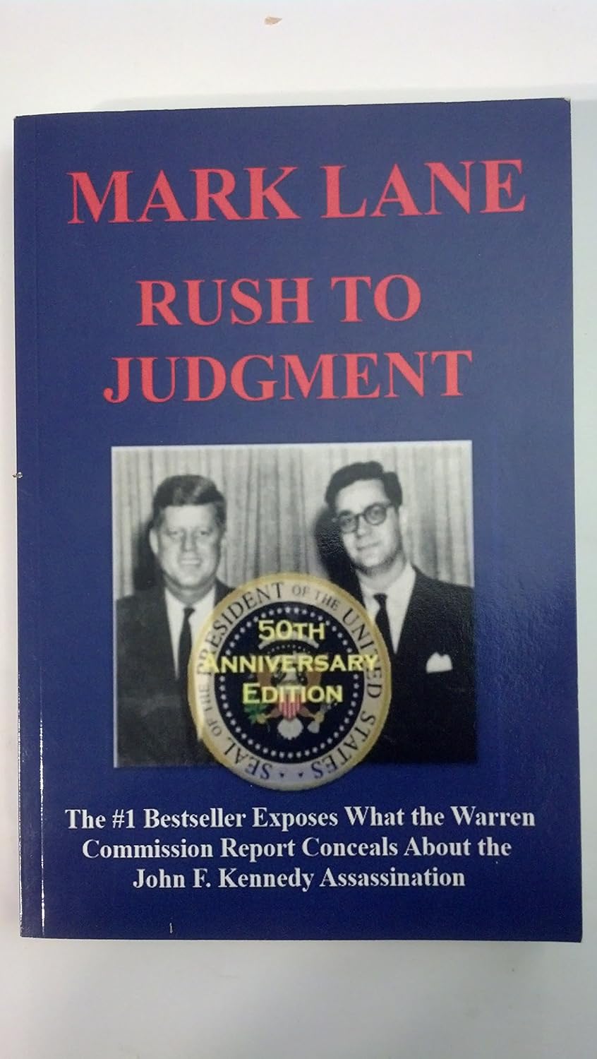 Rush To Judgment: The #1 Bestseller That Dares to Reveal What the ...