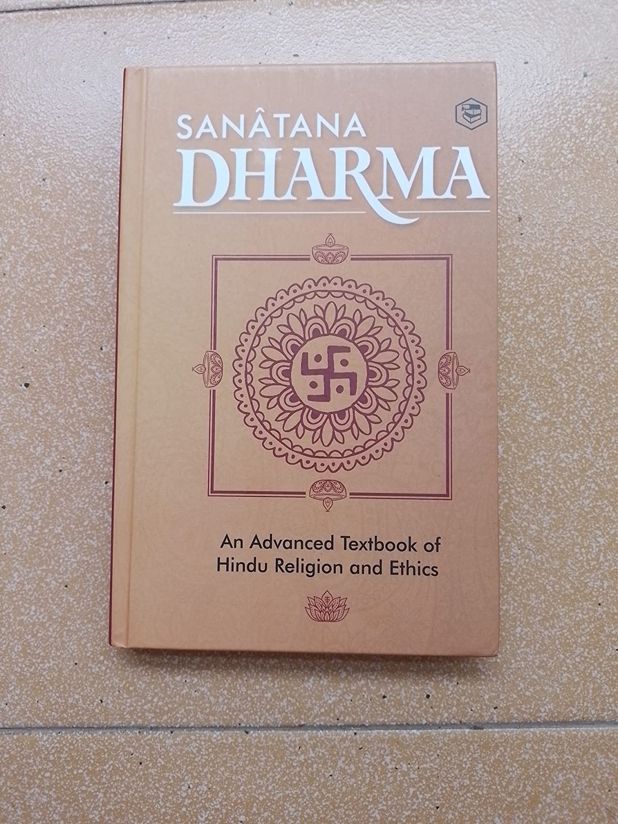 Buy Sanatana Dharma: An Elementary Text Book of Hindu Religion and ...