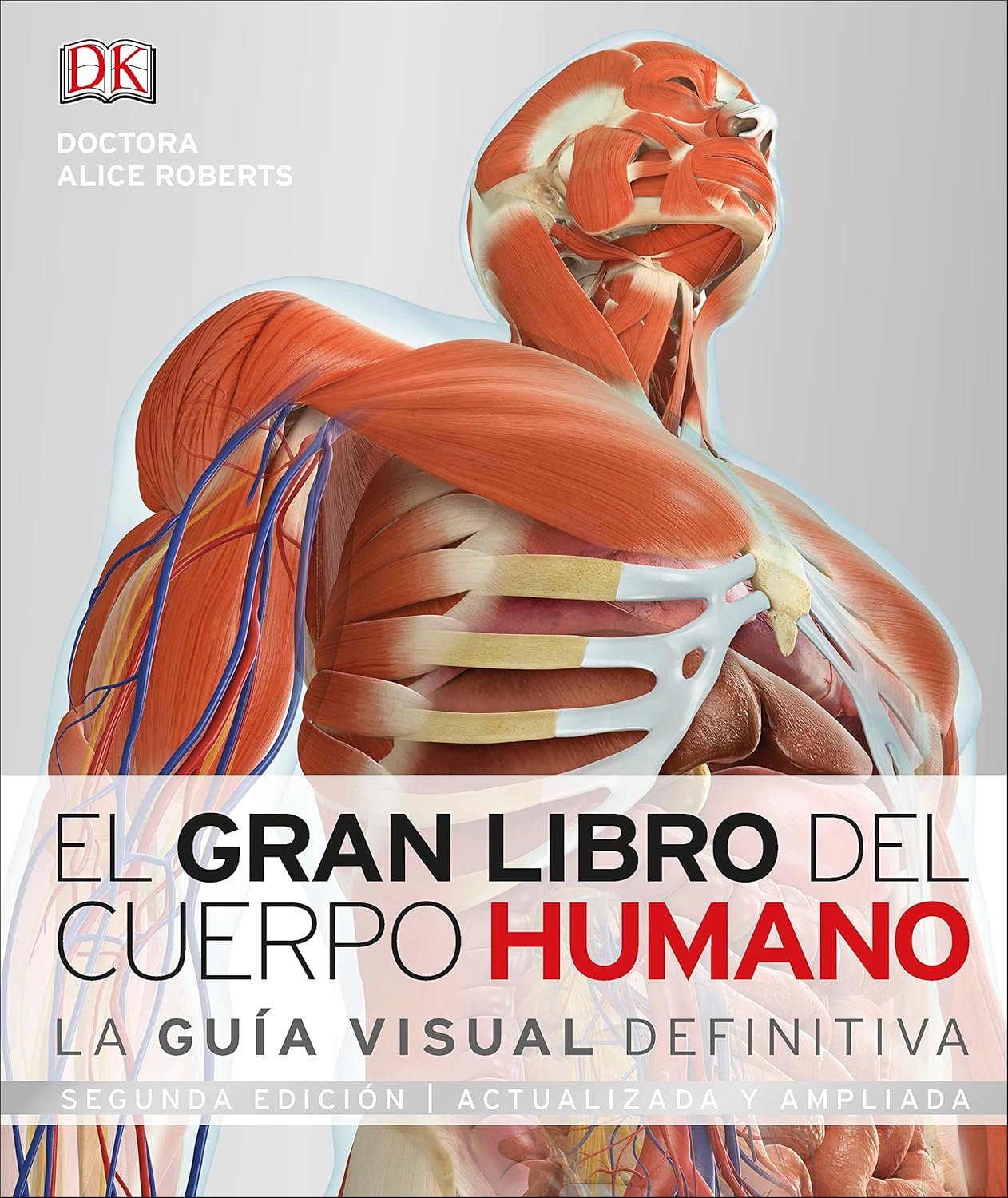 Amazon.fr - El gran libro del cuerpo humano (The Complete Human Body ...