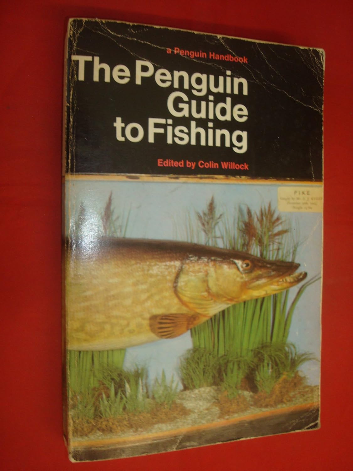 Penguin Guide to Fishing: Colin D. Willock: 9780140461121: Amazon.com ...