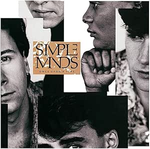 Once Upon A Time: Simple Minds, Jim Kerr, Charlie Burchill, John Giblin ...