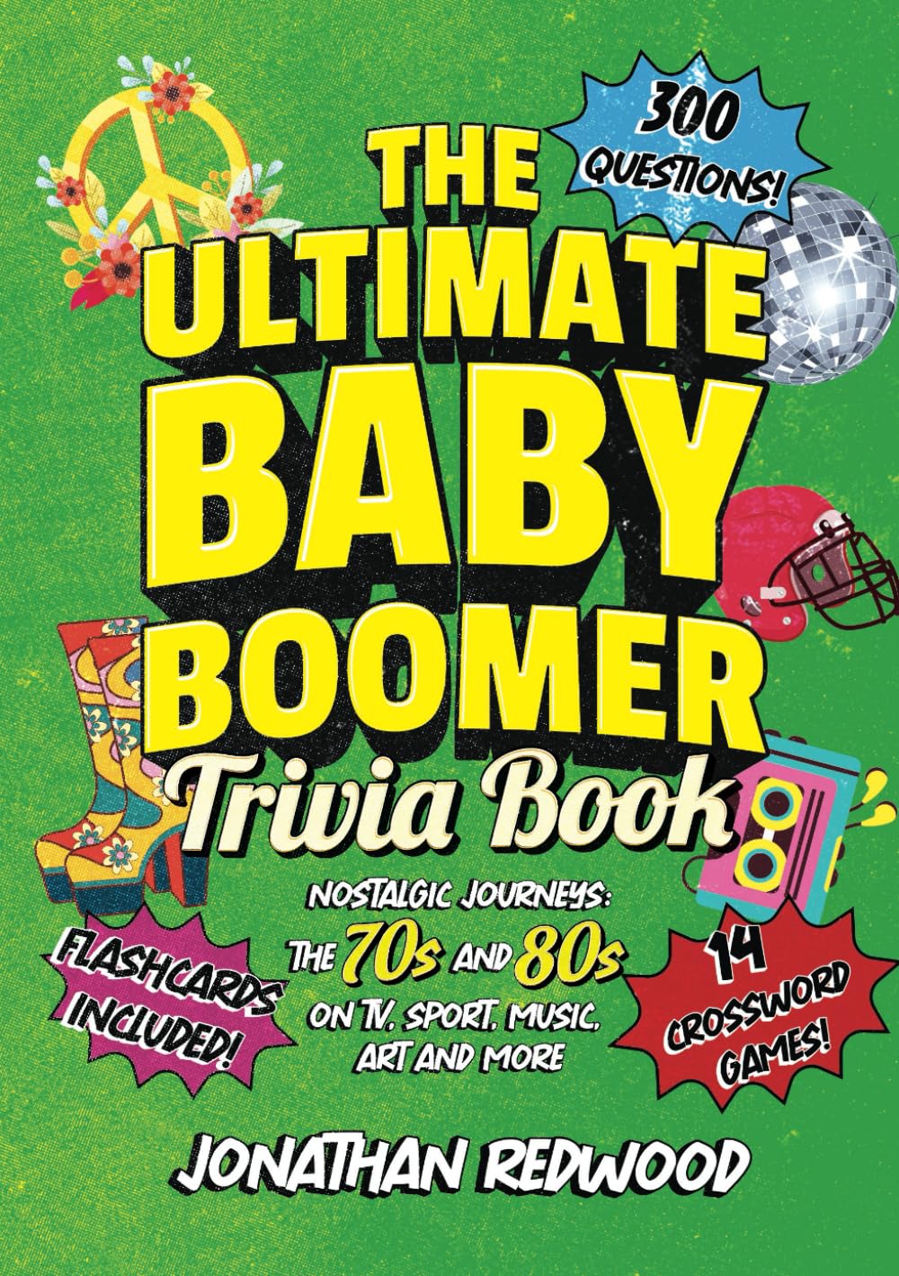 Amazon.com: THE ULTIMATE BABY BOOMER TRIVIA BOOK: Nostalgic Journeys ...