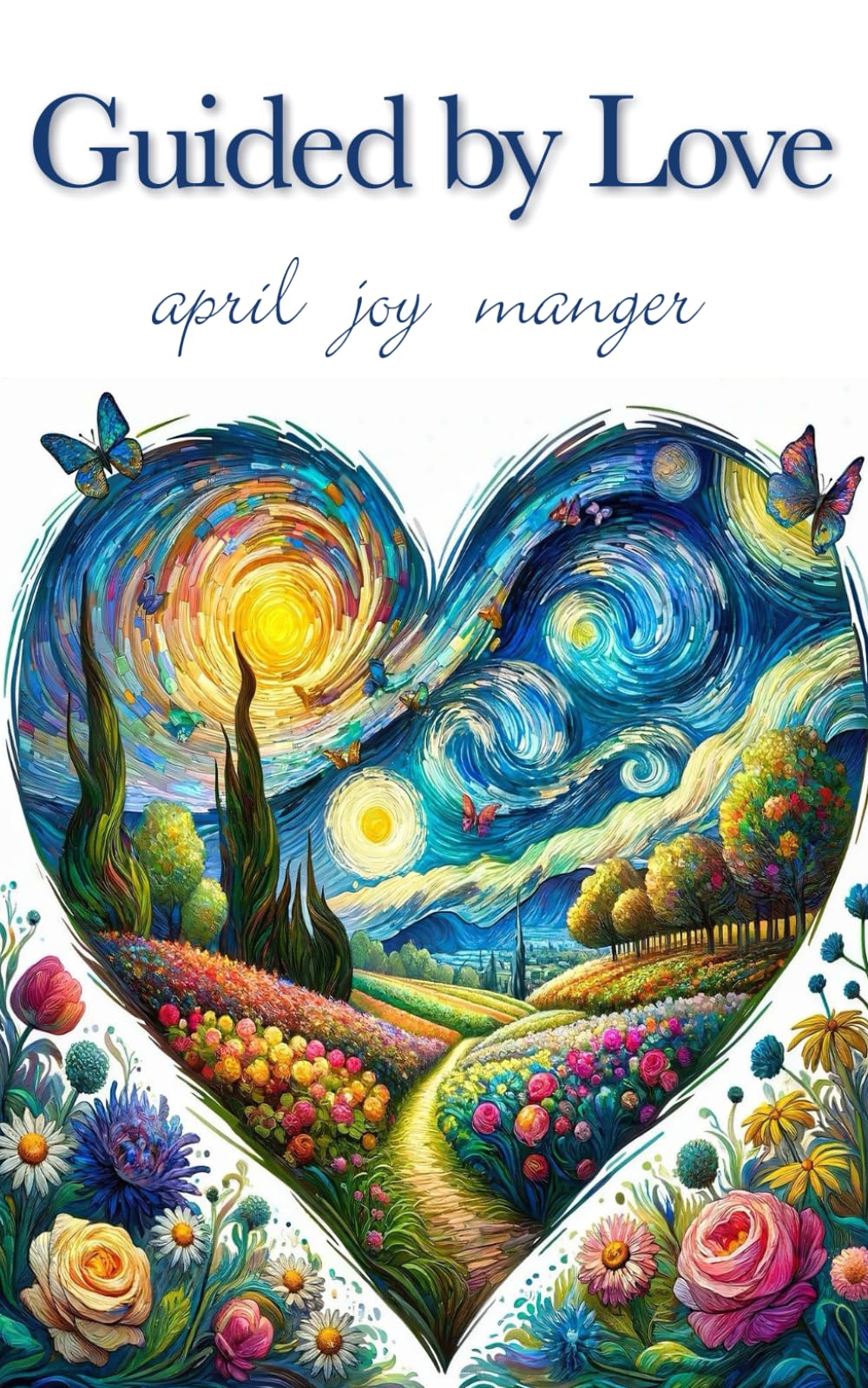 Guided by Love: Manger, April Joy, Manger, April Joy: 9781734378672 ...