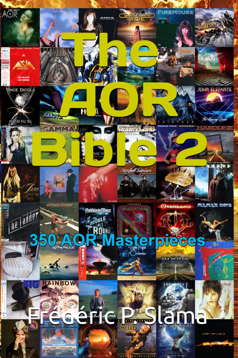 Amazon | The AOR Bible 2: 350 AOR Masterpieces | Slama, Frédéric P ...