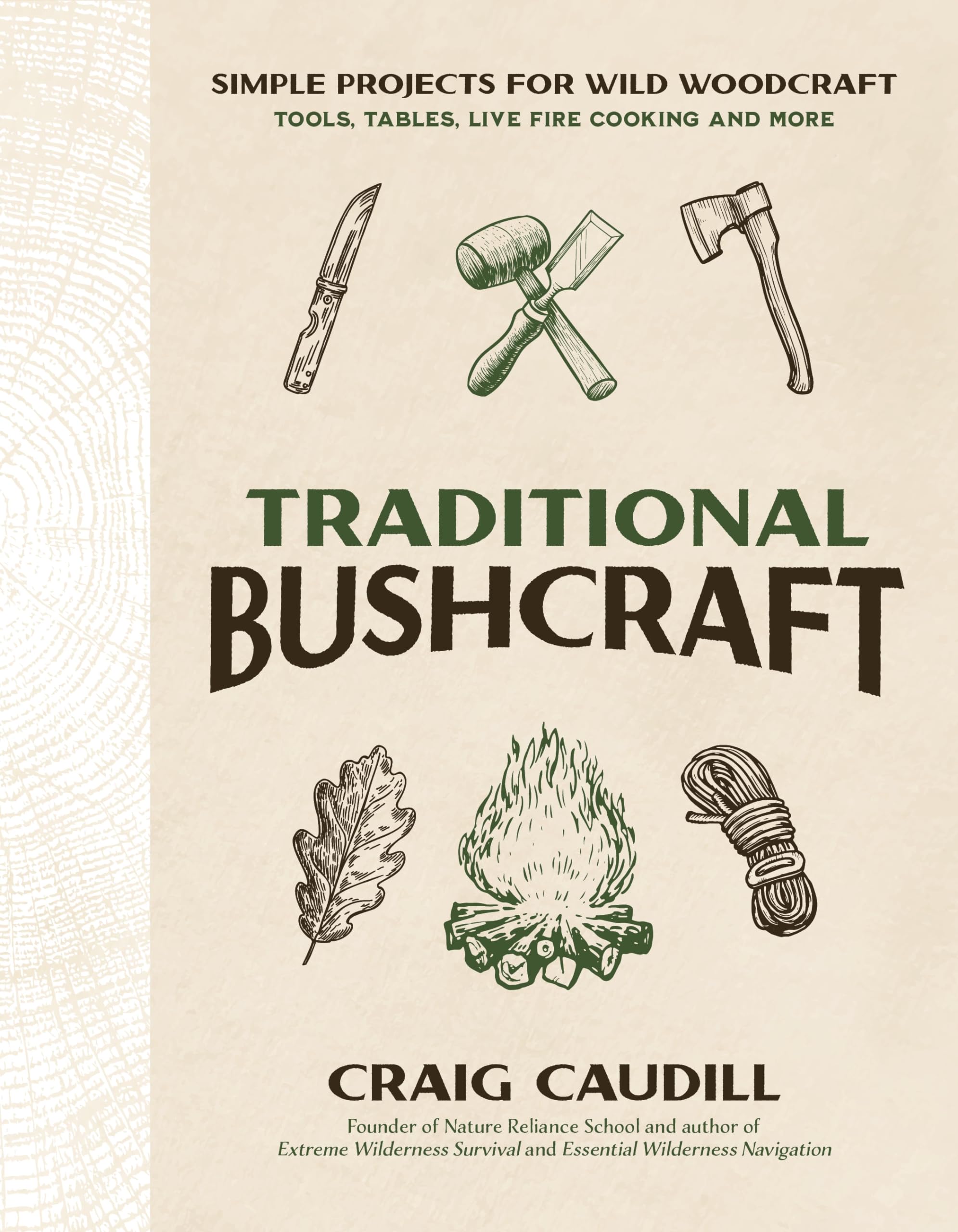 Traditional Bushcraft: Simple Projects for Wild Woodcraft: Tools ...