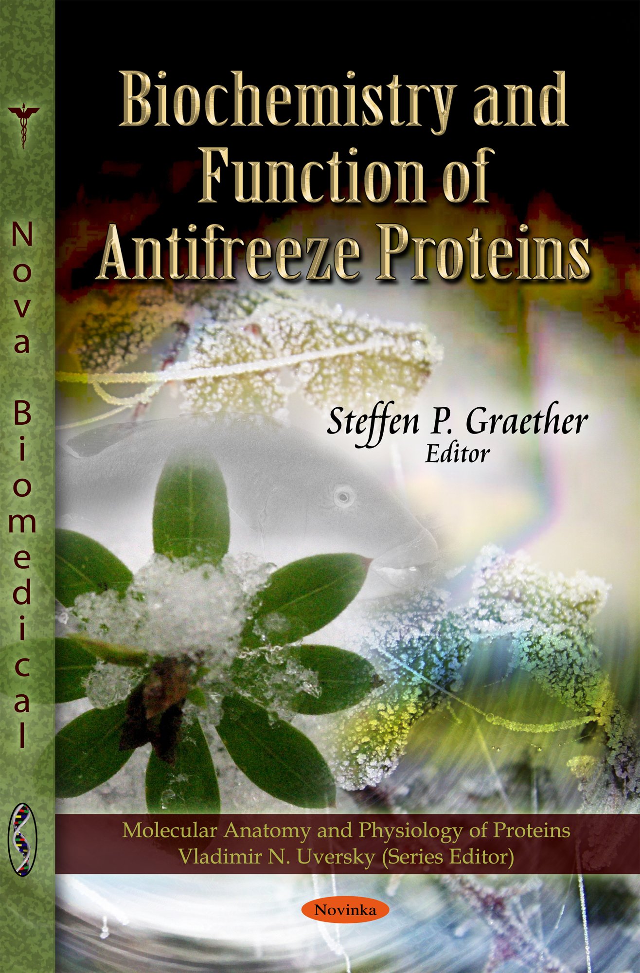 Buy Biochemistry & Function of Antifreeze Proteins (Molecular Anatomy ...