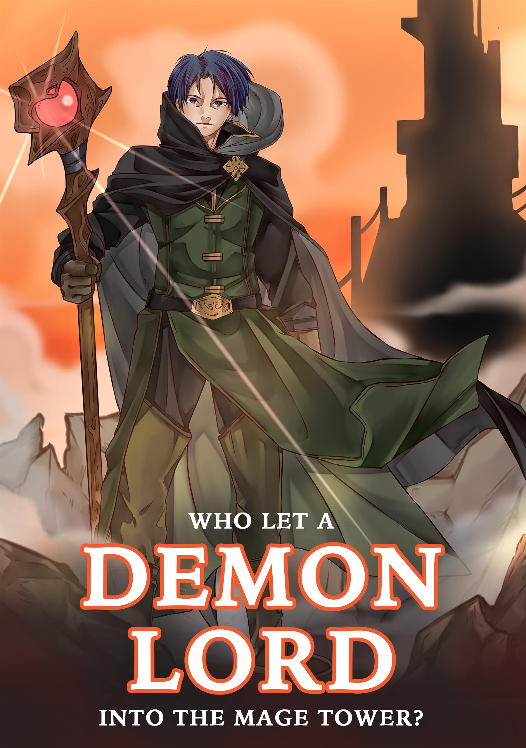Buy Who Let a Demon Lord into the Mage Tower?: A Fantasy Light Novel Online at desertcartINDIA