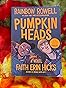 Pumpkinheads: A Graphic Novel : Rowell, Rainbow, Hicks, Faith Erin ...