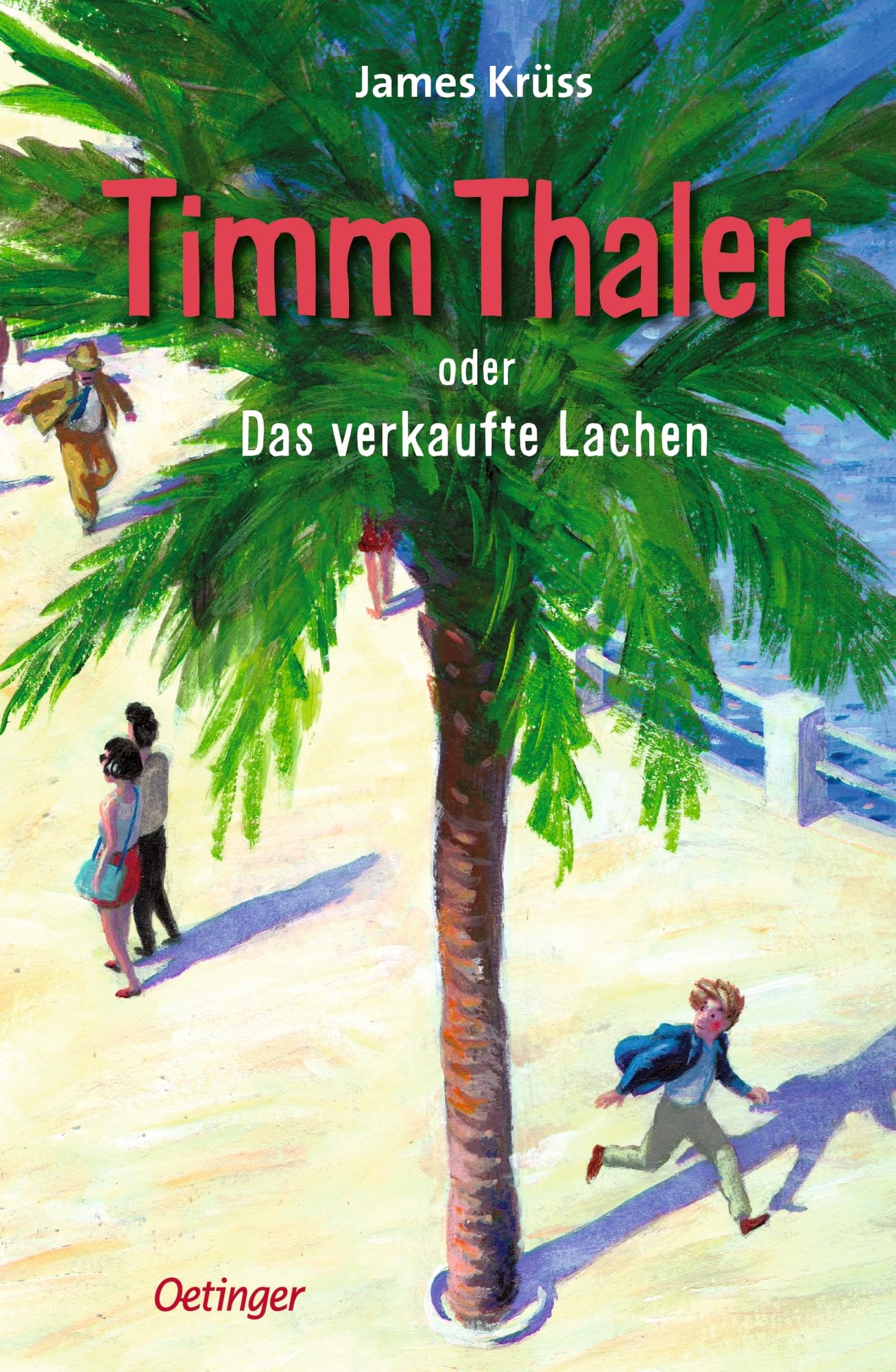 Timm Thaler oder Das verkaufte Lachen: Unvergesslicher, fantastischer ...