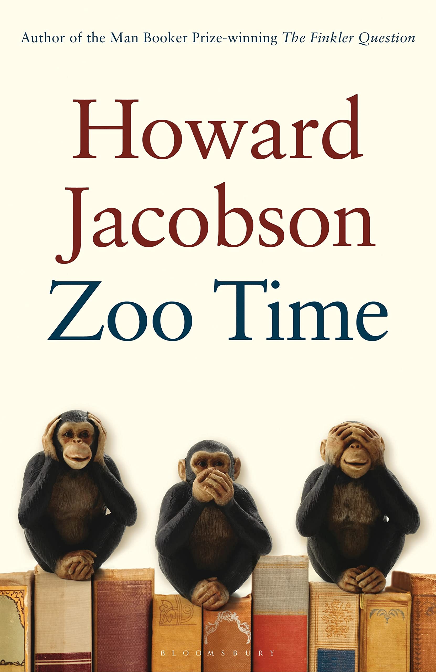 Zoo Time: Amazon.co.uk: Jacobson, Howard: 0001408828685: Books