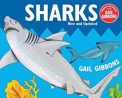Sharks (New & Updated Edition): Gibbons, Gail: 9780823410682: Amazon ...