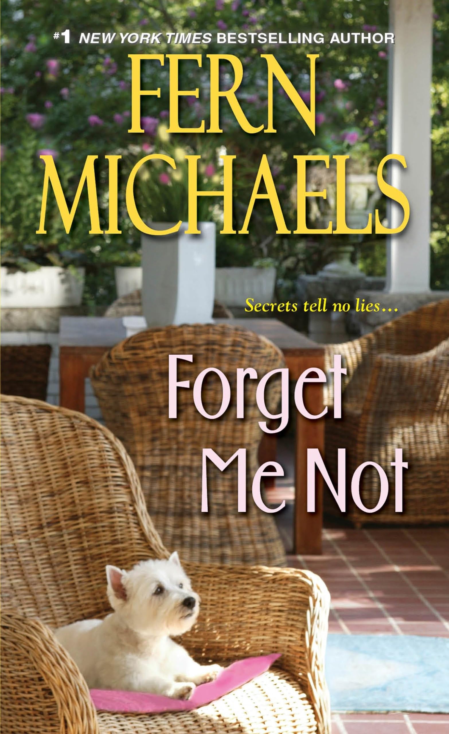 Forget Me Not: Michaels, Fern: 9781420133141: Amazon.com: Books