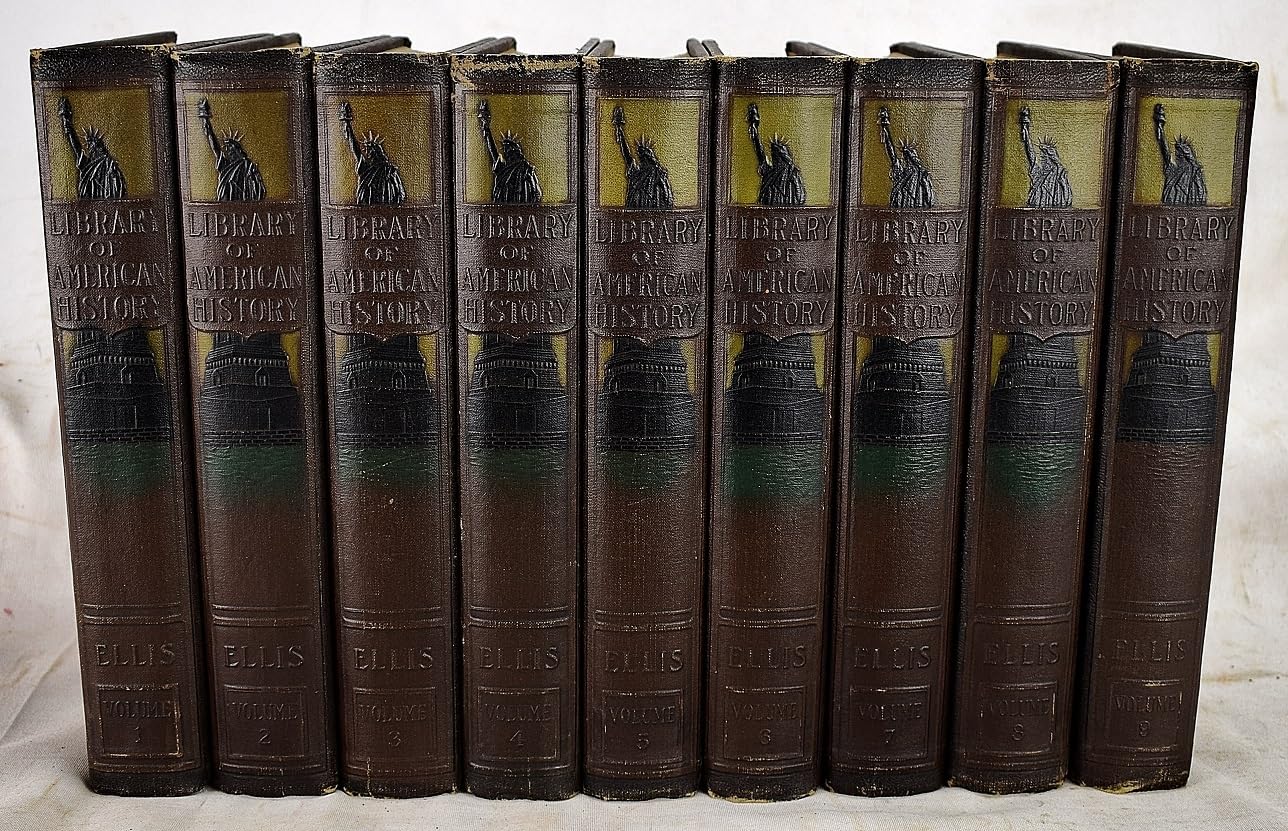 Library of American History - 9 volume set: Edward Sylvester Ellis ...