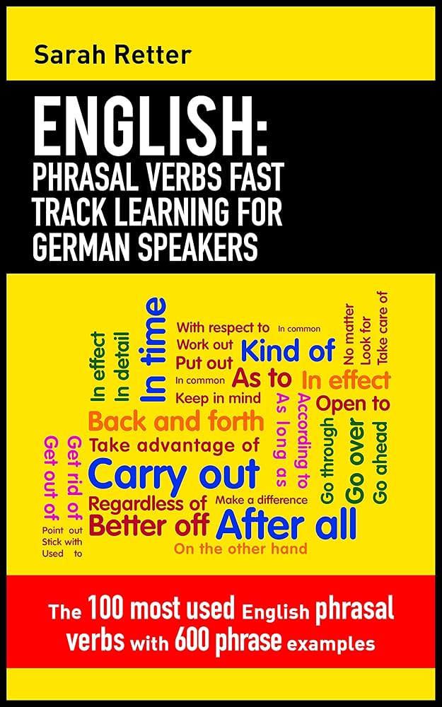 30 Common Phrasal Verbs With Examples You Need To Know Learn English
