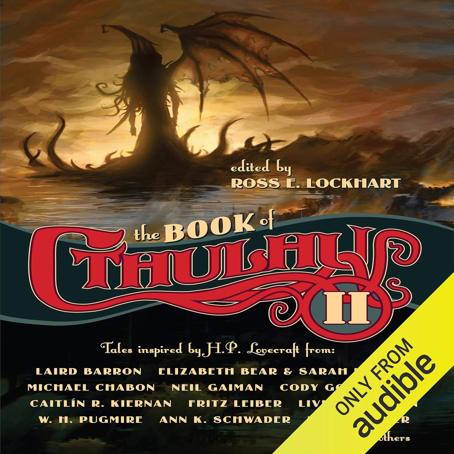 The Book of Cthulhu II: More Tales Inspired by H. P. Lovecraft (Audio ...