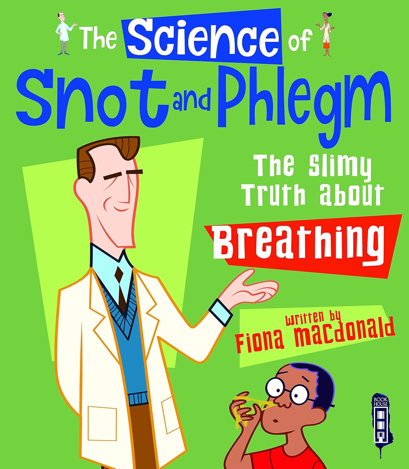The Science Of Snot & Phlegm: The Slimy Truth About Breathing ...