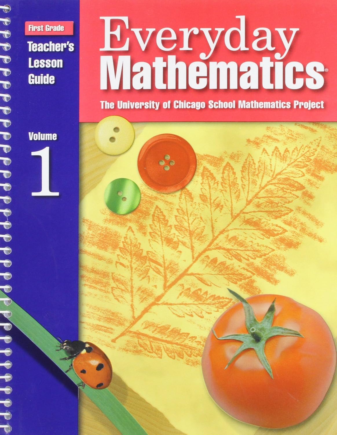 K-6 Everyday Mathematics Teacher's Lesson Guide, Grade 1: UCSMP, Bell ...