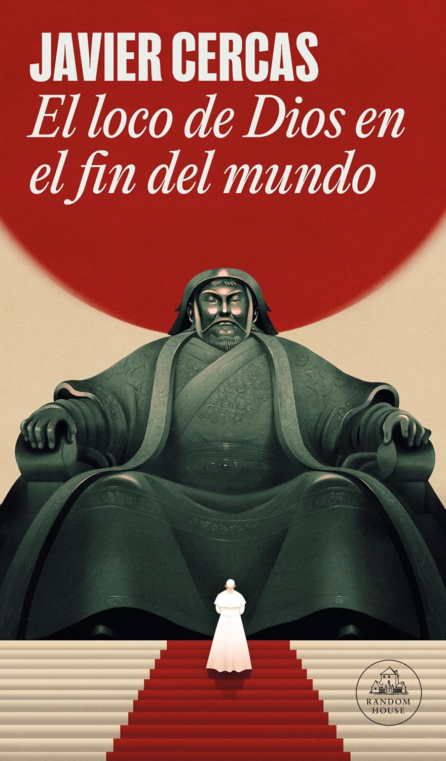 El loco de Dios en el fin del mundo : Cercas, Javier: Amazon.com.mx: Libros